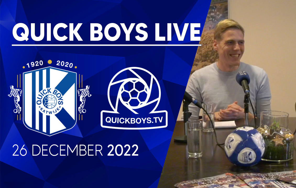 Quick Boys Live | 26 december 2022 - K.v.v. Quick Boys